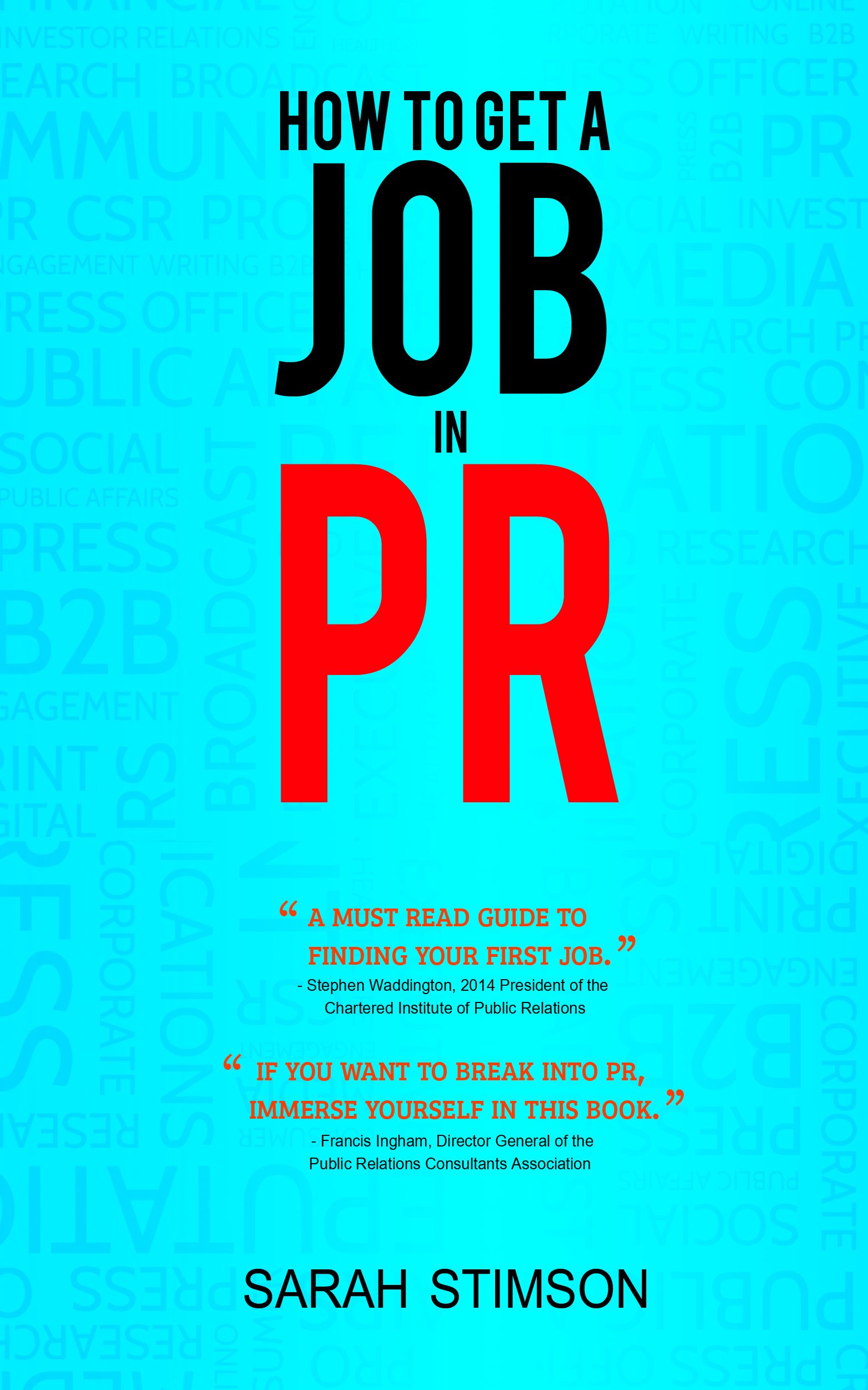 Win ‘How to Get a Job in PR’ book in this Apprentice-style competition ...