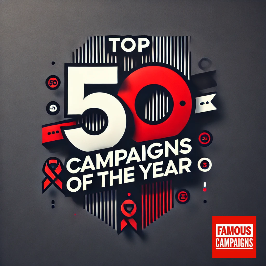 The top 50 creative brand marketing campaigns of 2024 | Famous Campaigns
