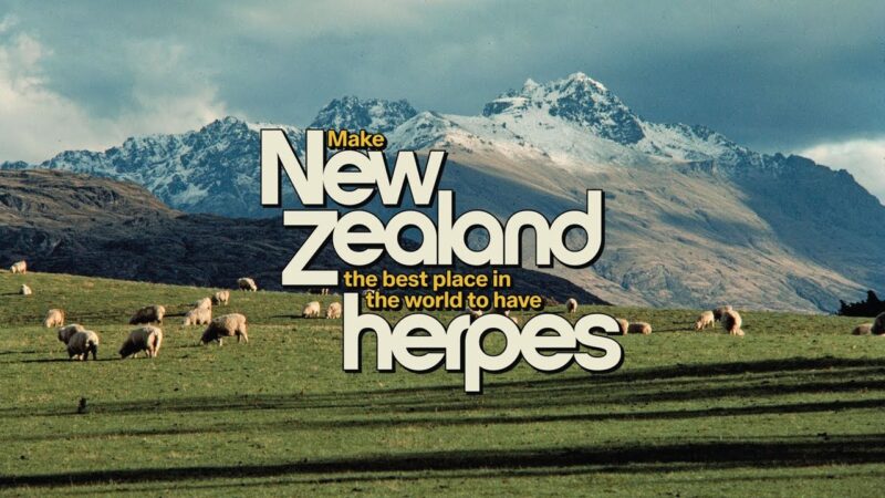 New Zealand made a tourism ad about Herpes… and it won big | Famous ...